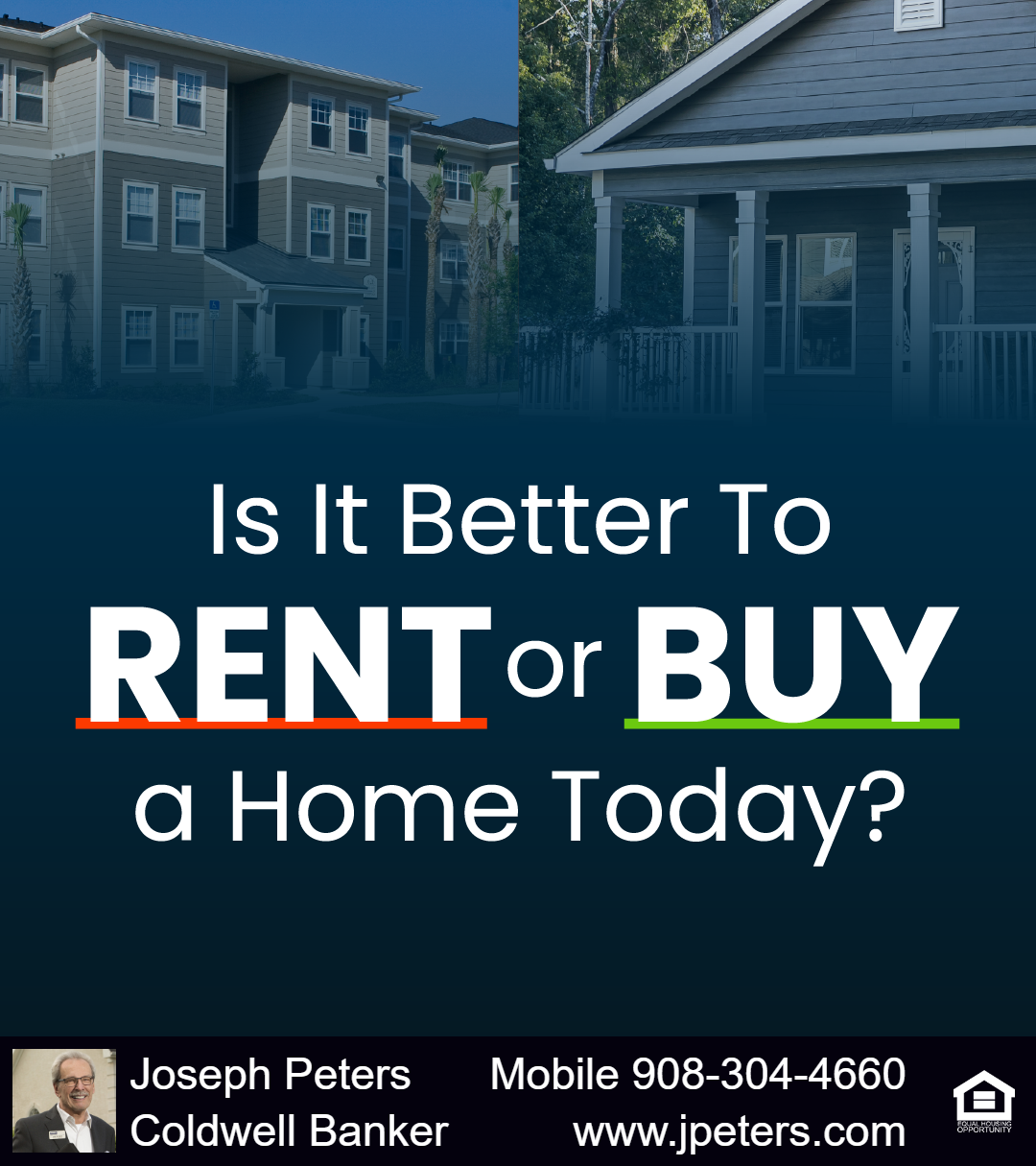 Is It Better To Rent or Buy a Home Today? - Hunterdon + Somerset County ...
